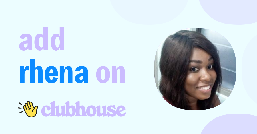 Rhena Johnson - Clubhouse