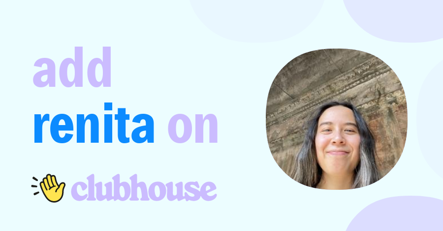 renita - Clubhouse