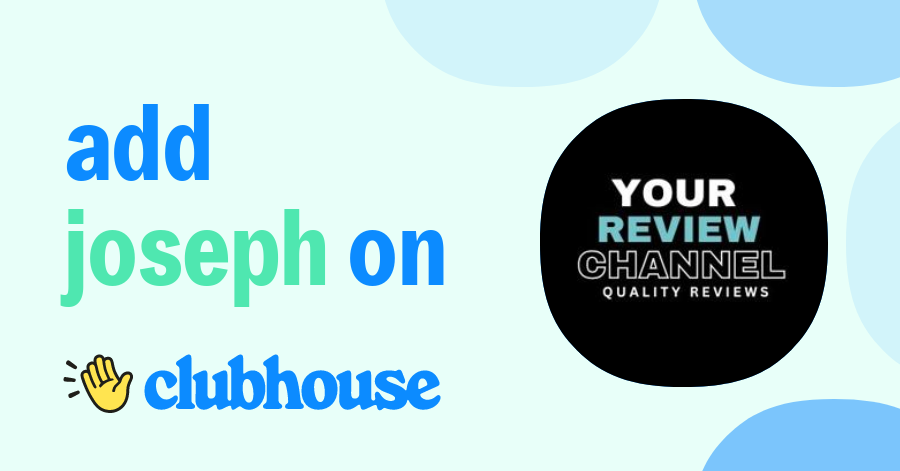 Joseph - Clubhouse