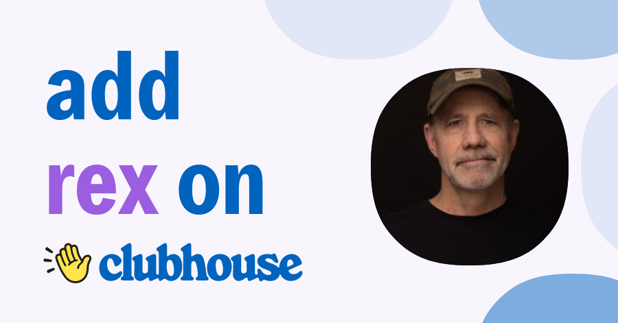 Rex Miller - Clubhouse