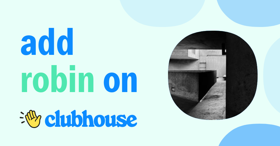 Robin Rhee - Clubhouse