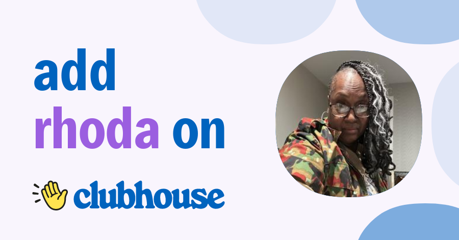 Rhoda Raglin - Clubhouse