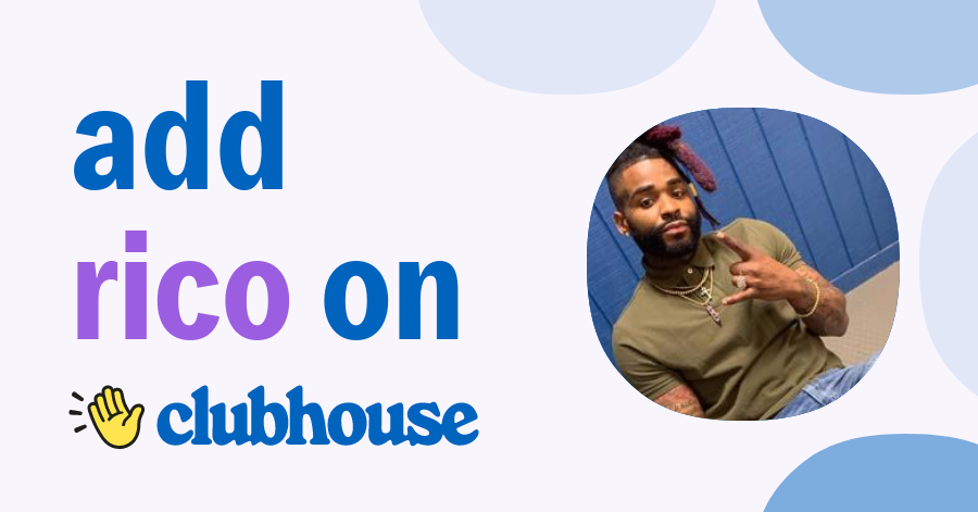 Rico Montana - Clubhouse