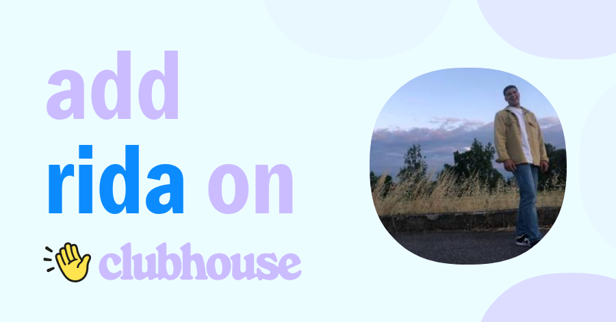 Rida Khrbch - Clubhouse