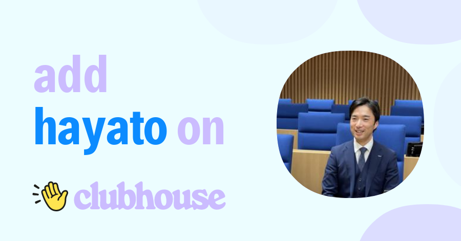 Hayato Mori - Clubhouse