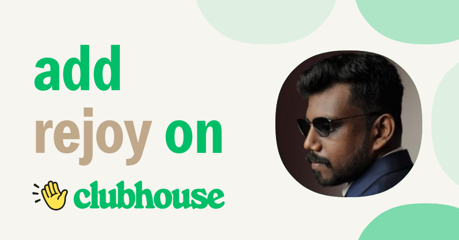 Rejoy Thomas - Clubhouse