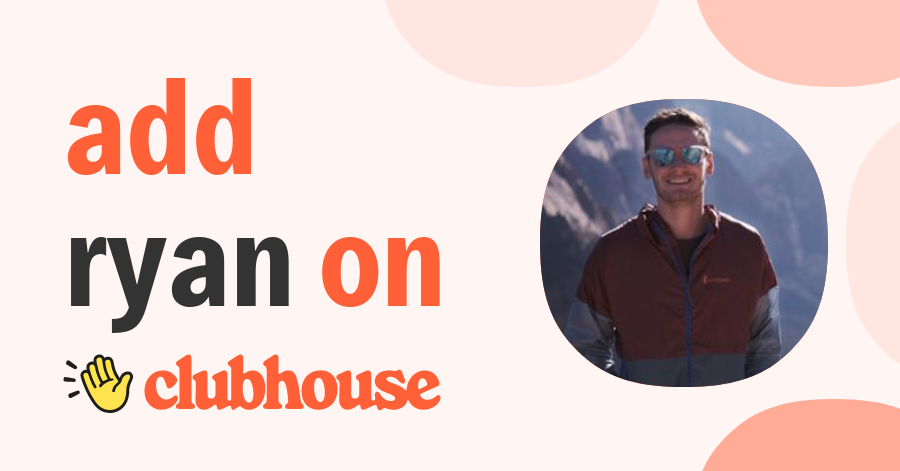 Ryan Maslyn - Clubhouse