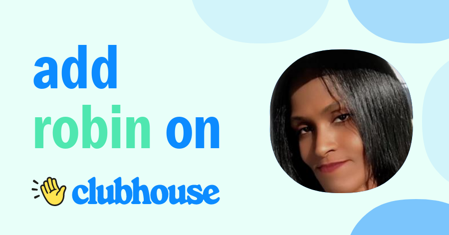 Robin Pilon - Clubhouse