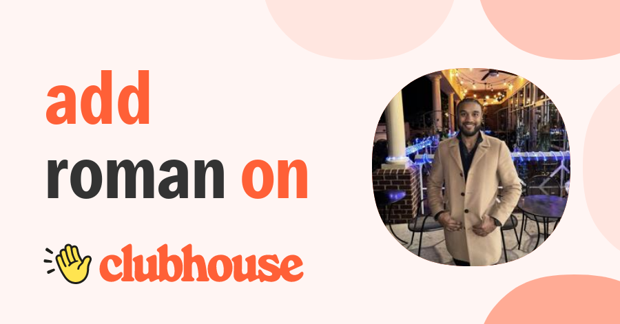 Roman Jackson - Clubhouse