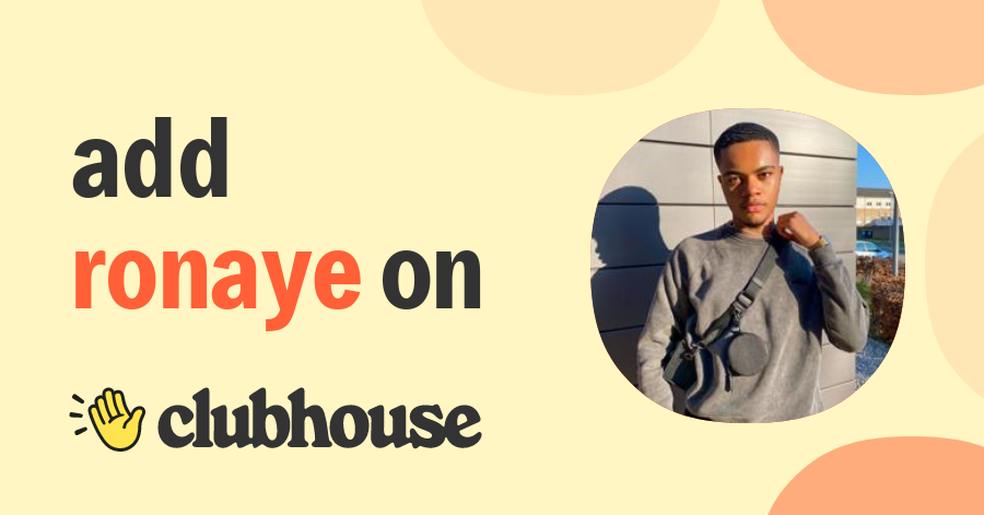 Ronaye - Clubhouse