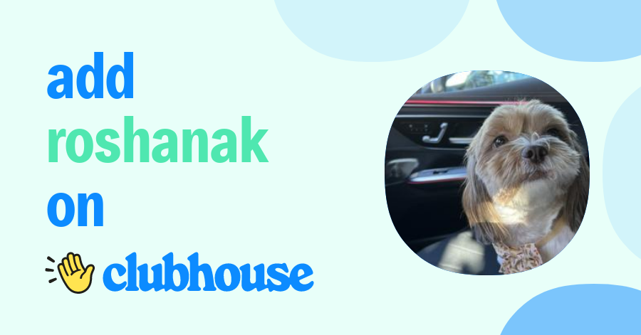 Roshanak Ro𐏁𐎠𐎴k - Clubhouse