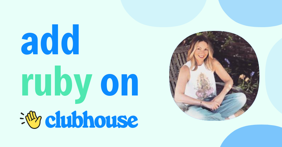 Ruby Brown - Clubhouse