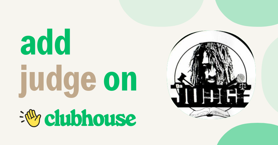 Judge - Clubhouse