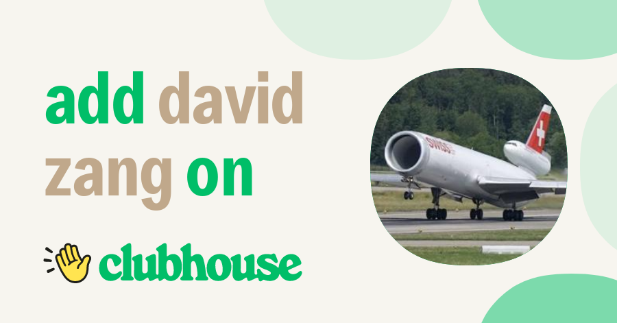 David Zang - Clubhouse