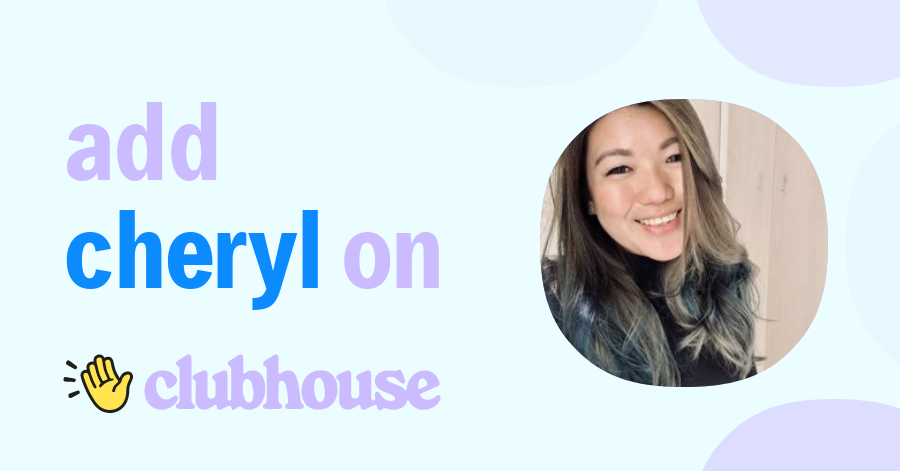 Cheryl Lee - Clubhouse