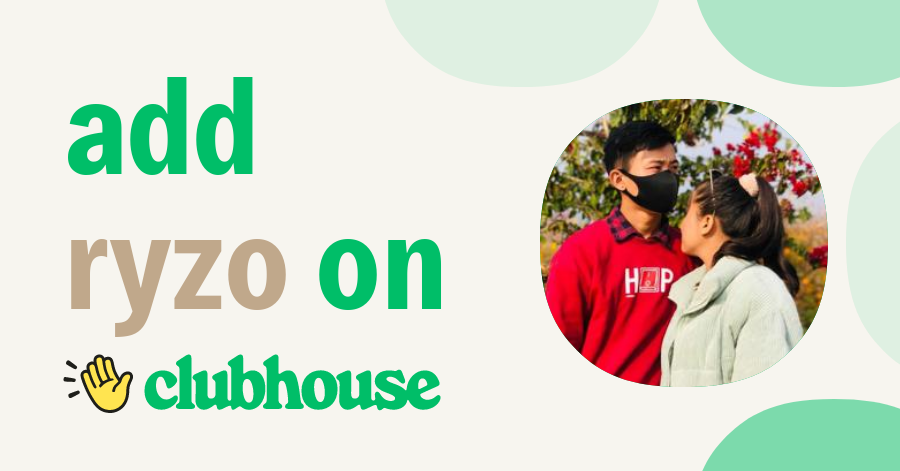 Ryzo Ry - Clubhouse