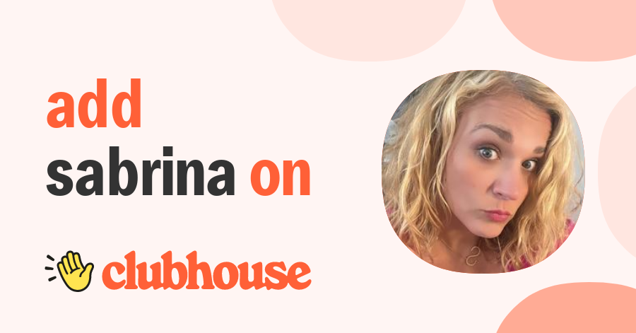 Sabrina Bier - Clubhouse
