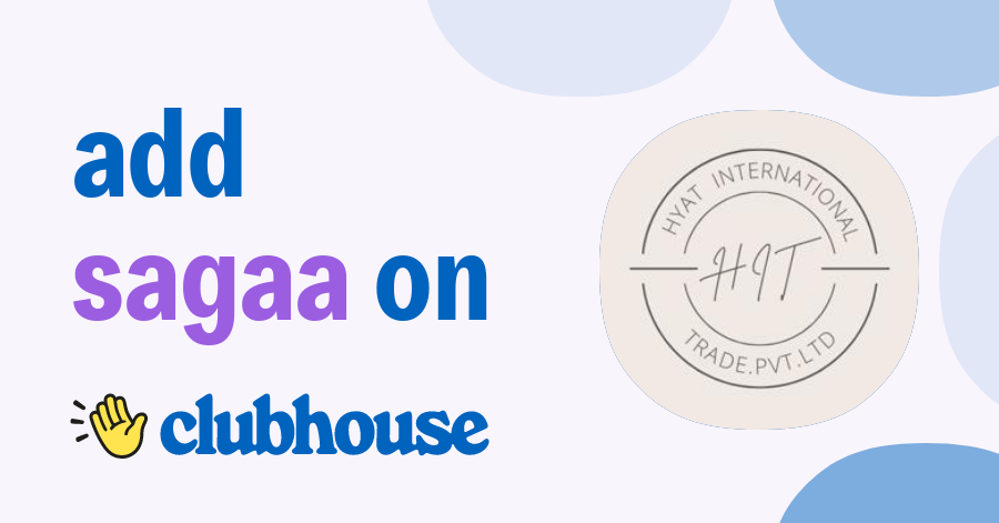 Sagaa S - Clubhouse