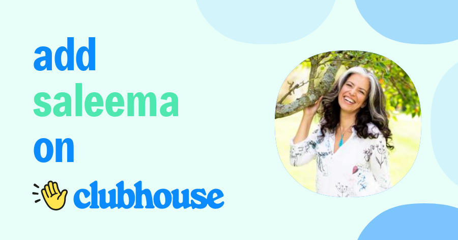 Saleema Davies - Clubhouse