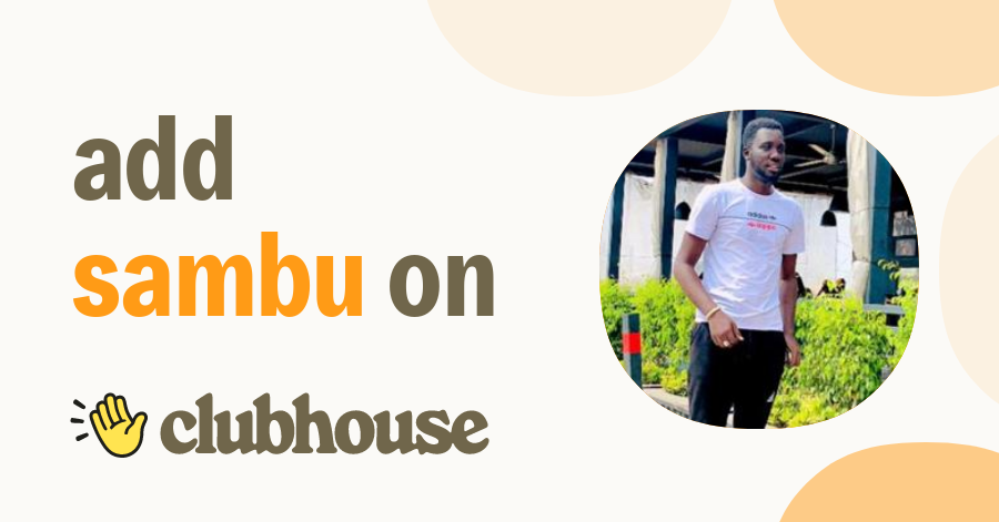 Sambu Mbengue - Clubhouse