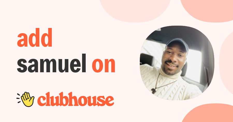 Samuel Tolu - Clubhouse