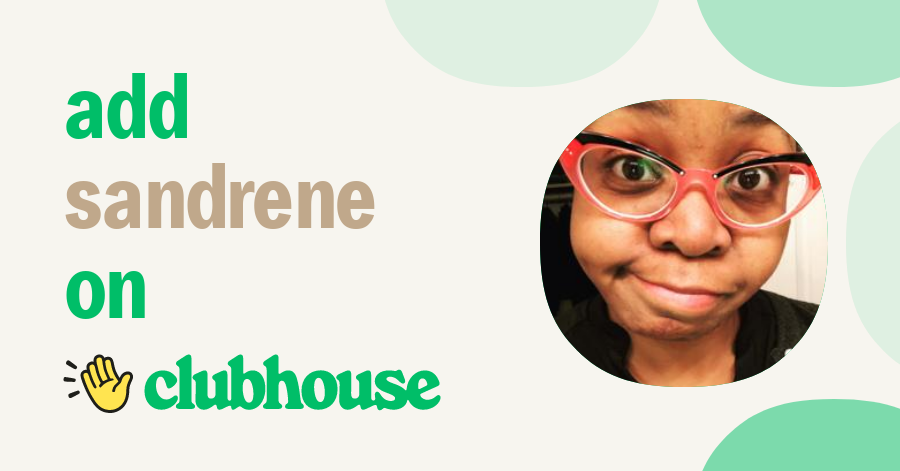 Sandrene Mathews - Clubhouse
