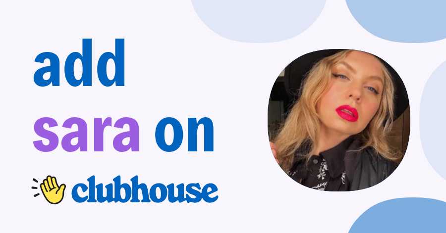 Sara Glavin - Clubhouse