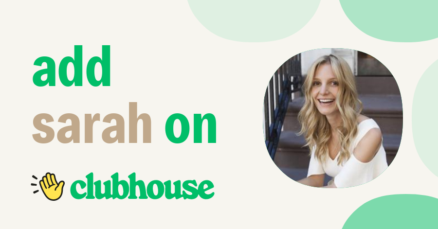 Sarah Anne Stewart - Clubhouse