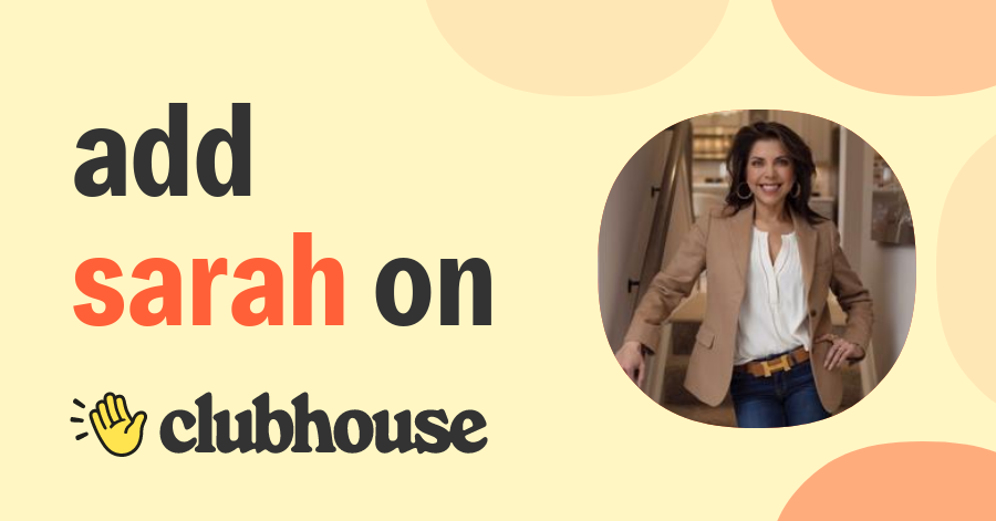 Sarah Bravo - Clubhouse