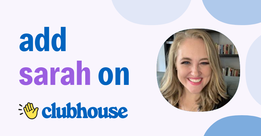 Sarah Connolly - Clubhouse