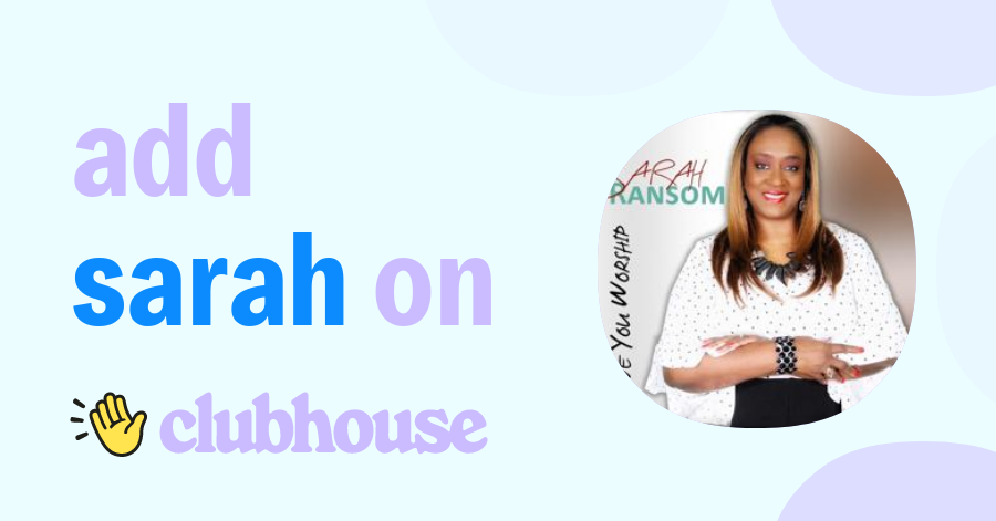 Sarah Ransom - Clubhouse