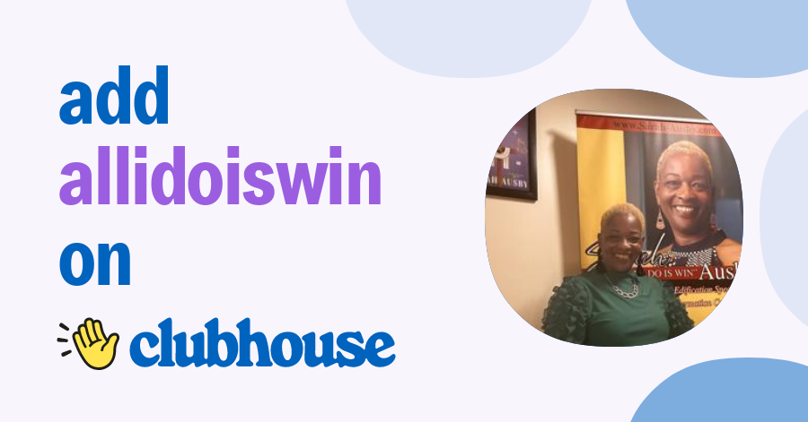 AllIDoIsWin - Clubhouse