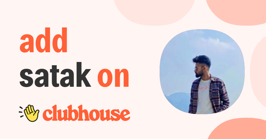 Satak Mukherjee - Clubhouse