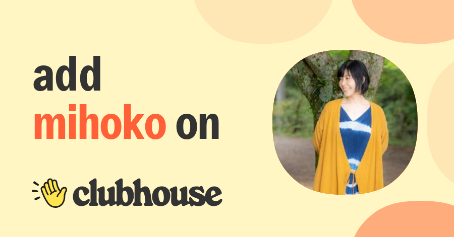 Mihoko Goto - Clubhouse