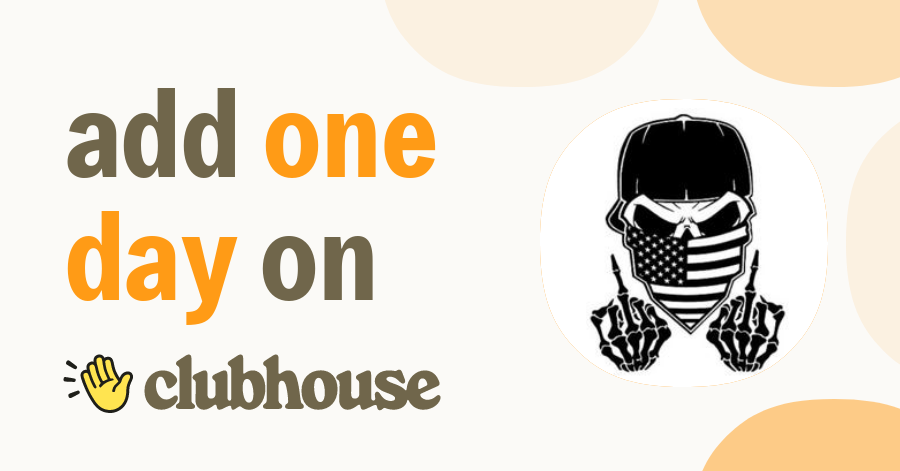ONE DAY - Clubhouse