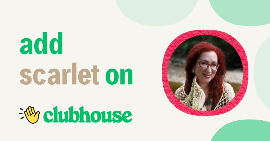 Scarlet Fitzgerald - Clubhouse