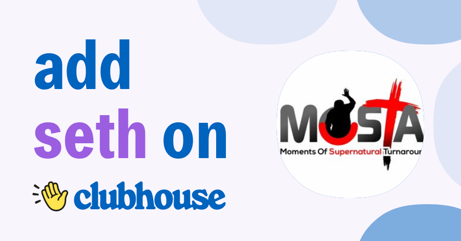 Seth Aidoo - Clubhouse