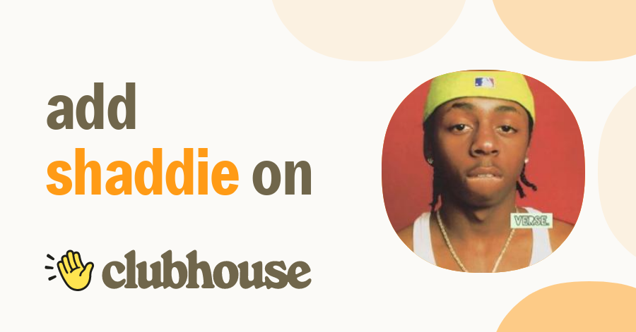 Shaddie Mack - Clubhouse