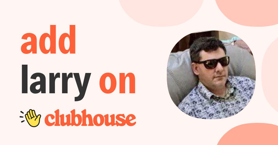 Larry Garner - Clubhouse