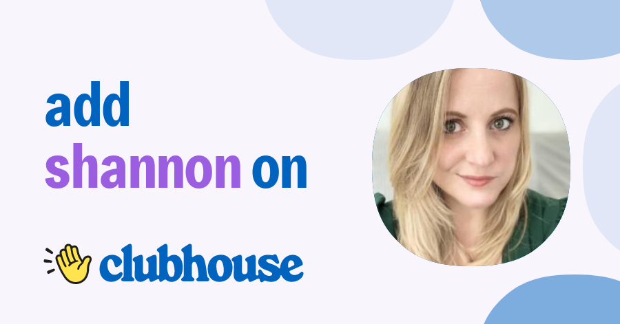 Shannon Selig - Clubhouse