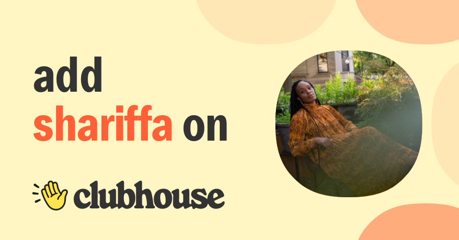 Shariffa W. - Clubhouse