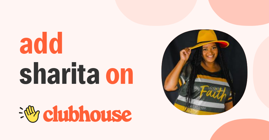 Sharita Williams - Clubhouse