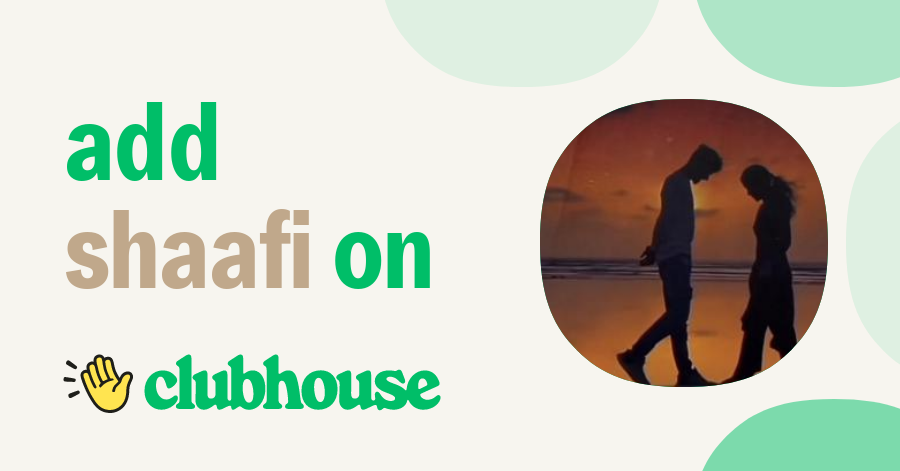 Shaafi Hassan - Clubhouse