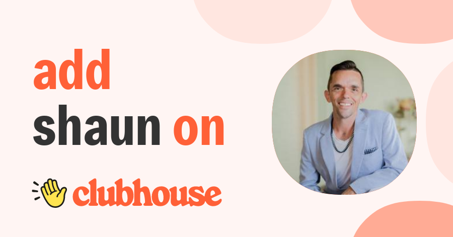 Shaun Gray - Clubhouse