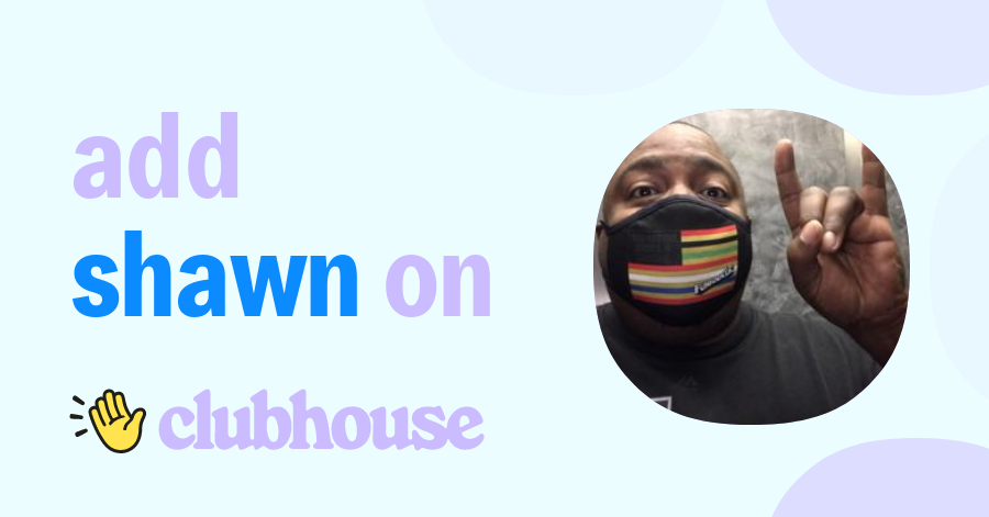 Shawn McCall - Clubhouse