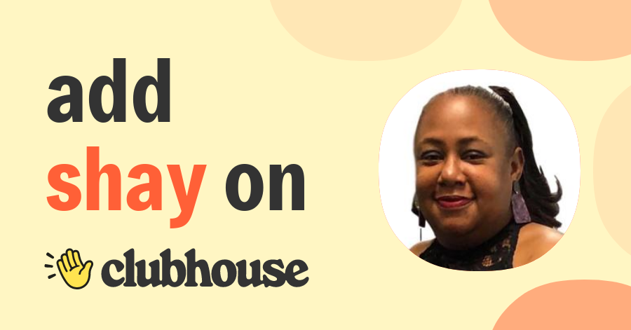 Shay Allen - Clubhouse