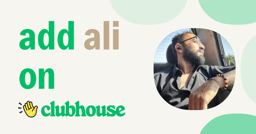 Ali Ragab - Clubhouse