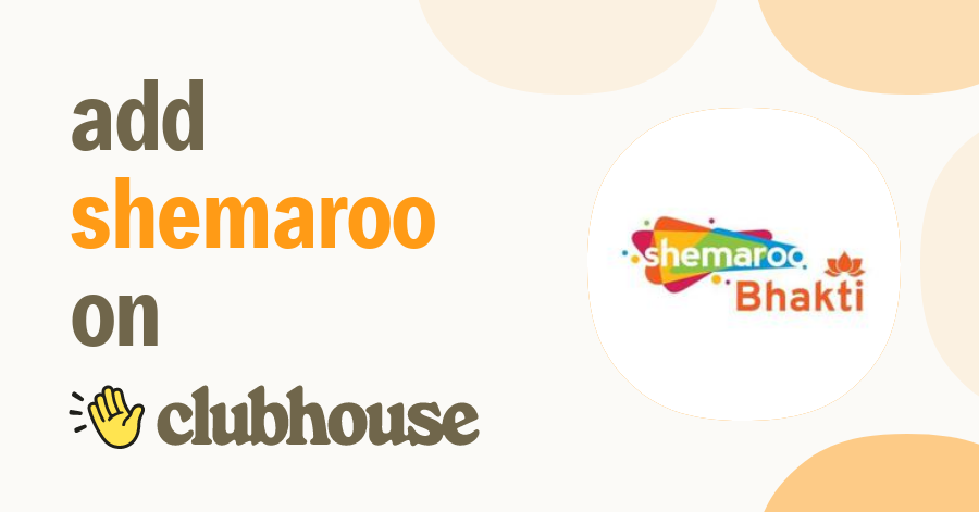 Shemaroo Bhakti - Clubhouse
