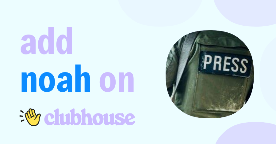 Noah Shepard - Clubhouse