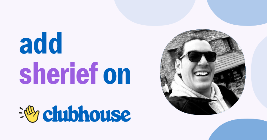Sherief Samir - Clubhouse